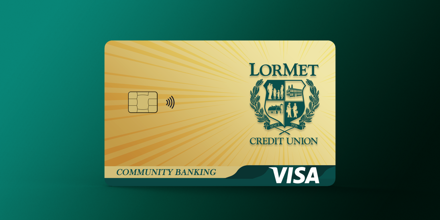 Introducing The Upgraded LorMet Visa Credit Card - LorMet